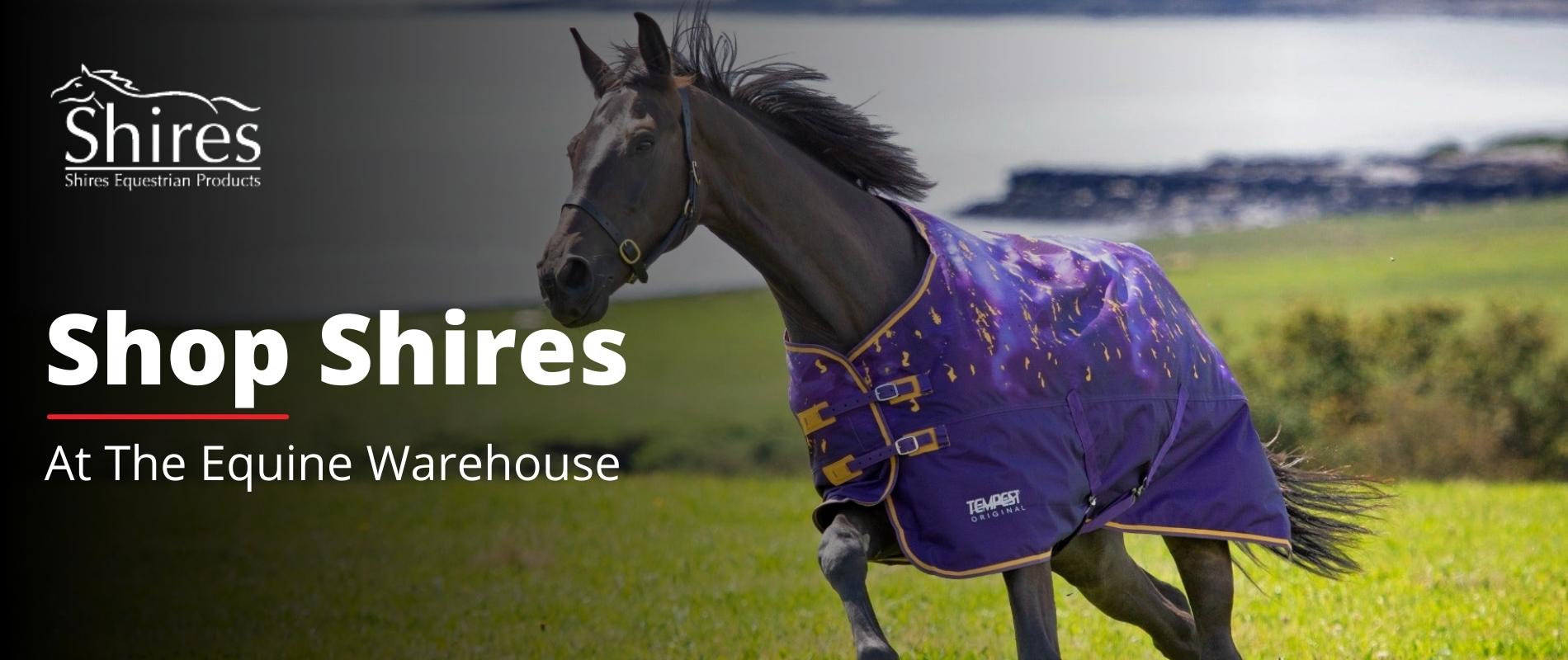 Shires Products at The Equine Warehouse Ireland